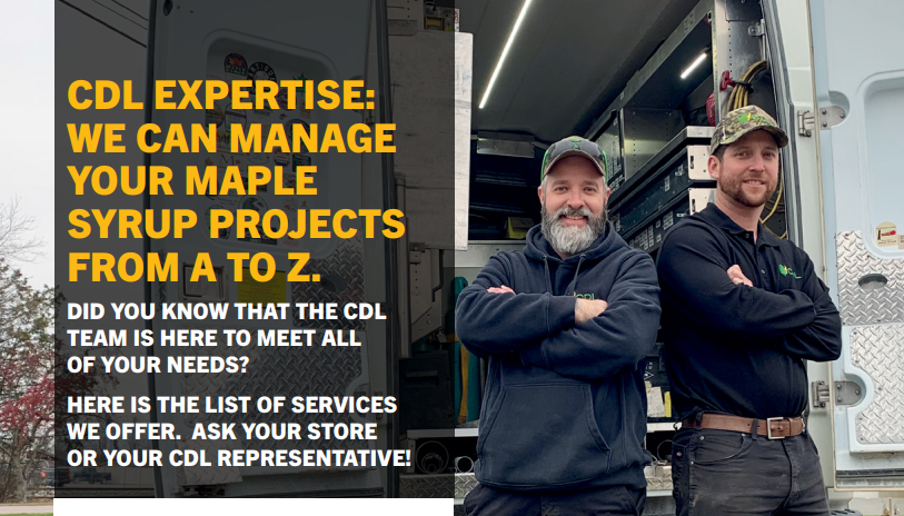 CDL expertise : we can manage your maple syrup projects from A to Z ...